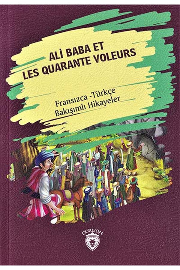 Ali Baba Et Les Quarante Voleurs - Fransızca Türkçe Karşılıklı ...